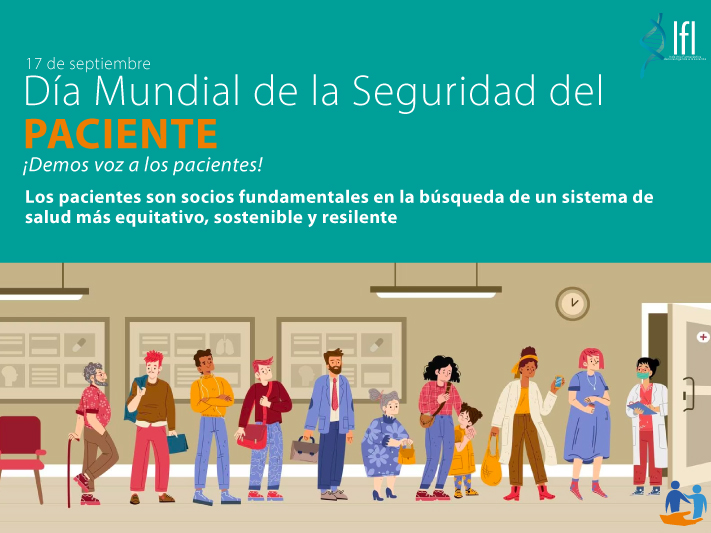 DÍA MUNDIAL DE LA SEGURIDAD DEL PACIENTE - IFI | Industria Farmacéutica ...